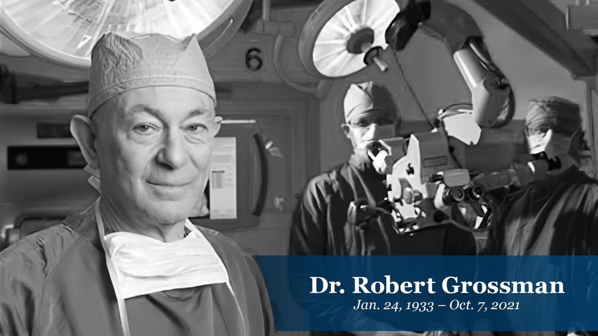 In Memoriam: Robert Grossman, MD - Focused Ultrasound Foundation