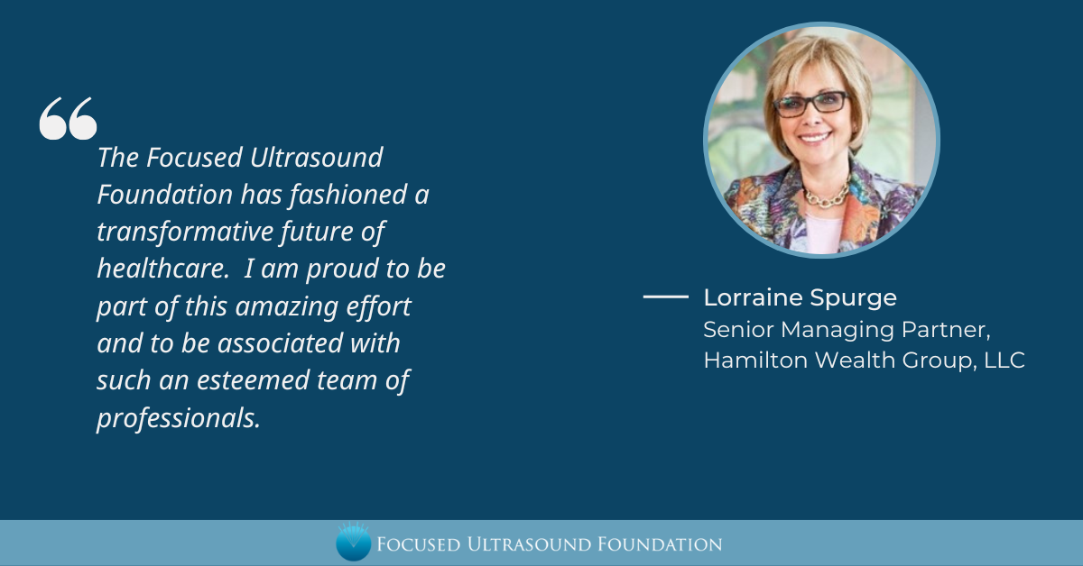 Lorraine Spurge Joins Foundation’s Council - Focused Ultrasound Foundation